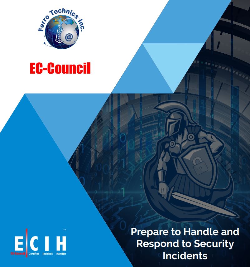 EC-Council Certified Incident Handler (ECIH) Certification | Ferro ...