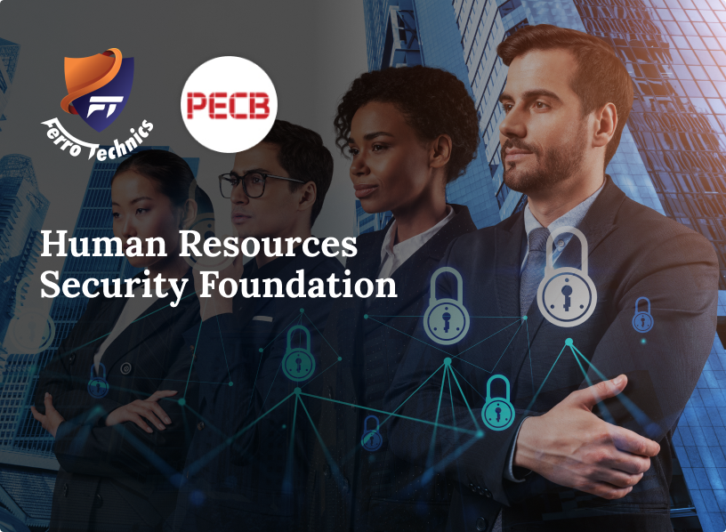 Human Resources Security Foundation | Ferro Technics