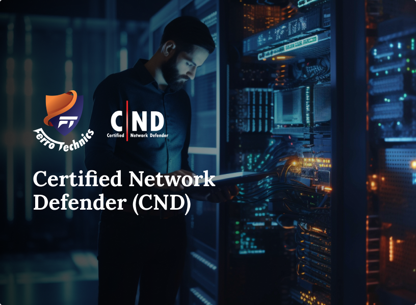 Ec-Council Certified Network Defender Training Program (CND) | Ferro ...
