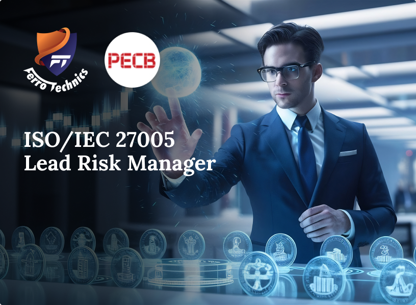 ISO/IEC 27005 Lead Risk Manager Training | Ferro Technics